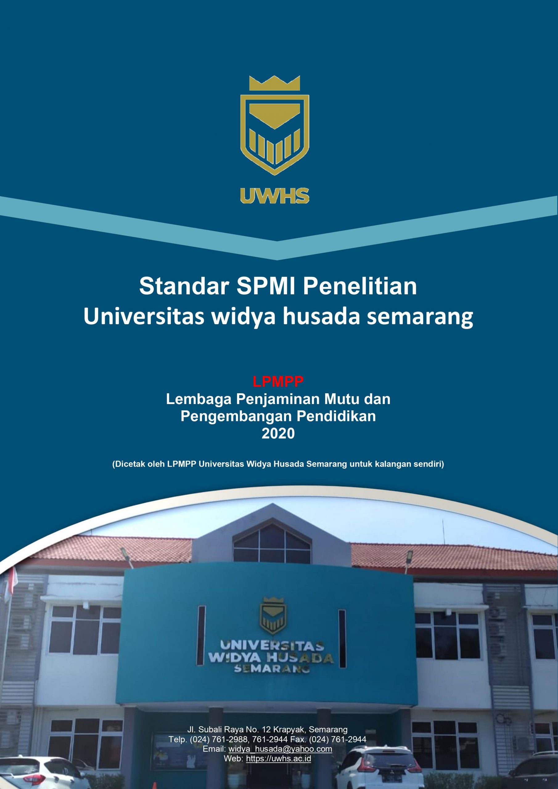 Standar SPMI Tahun 2020 – Lembaga Penjaminan Mutu & Pengembangan Pendidikan